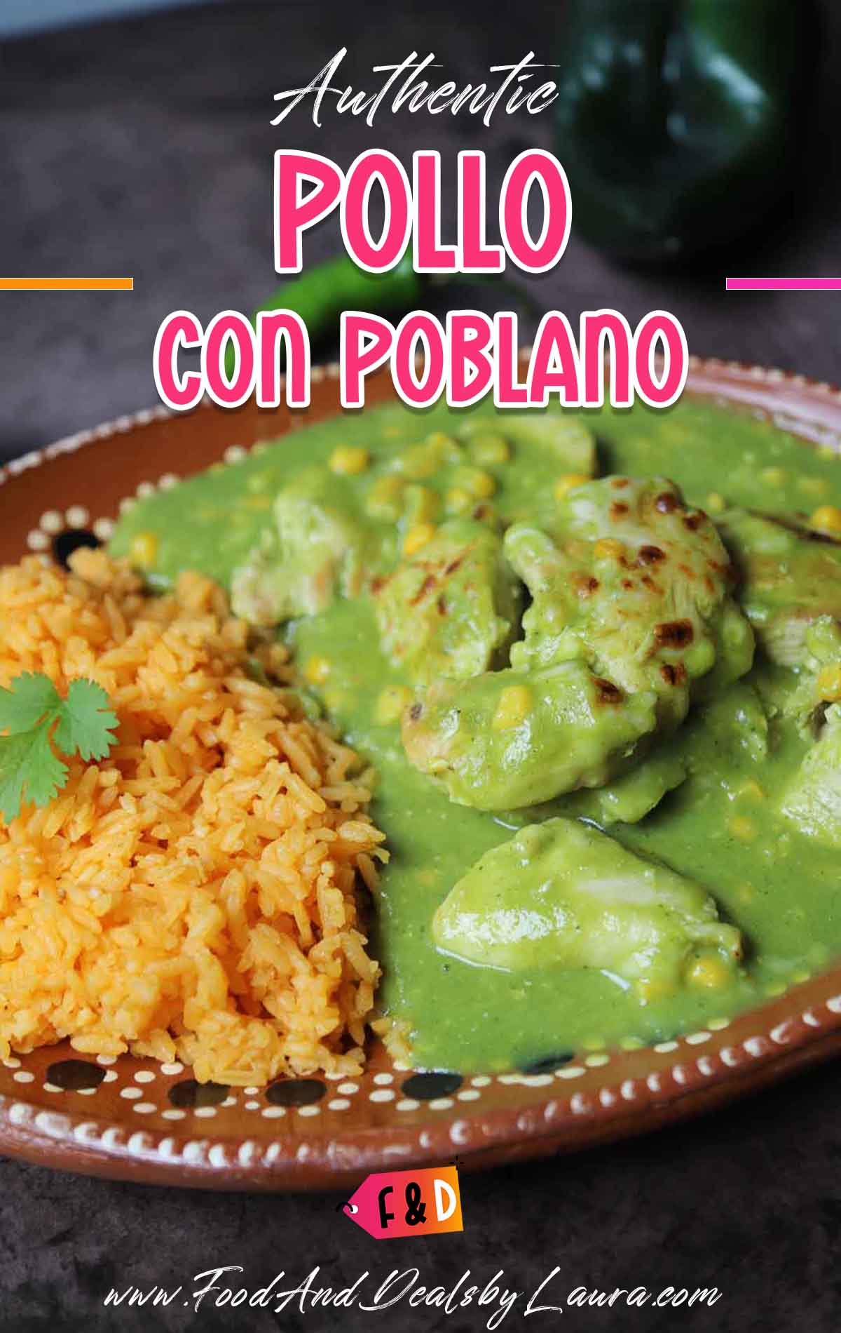 Authentic Mexican Pollo con Poblano (Chicken in Creamy Poblano Sauce)