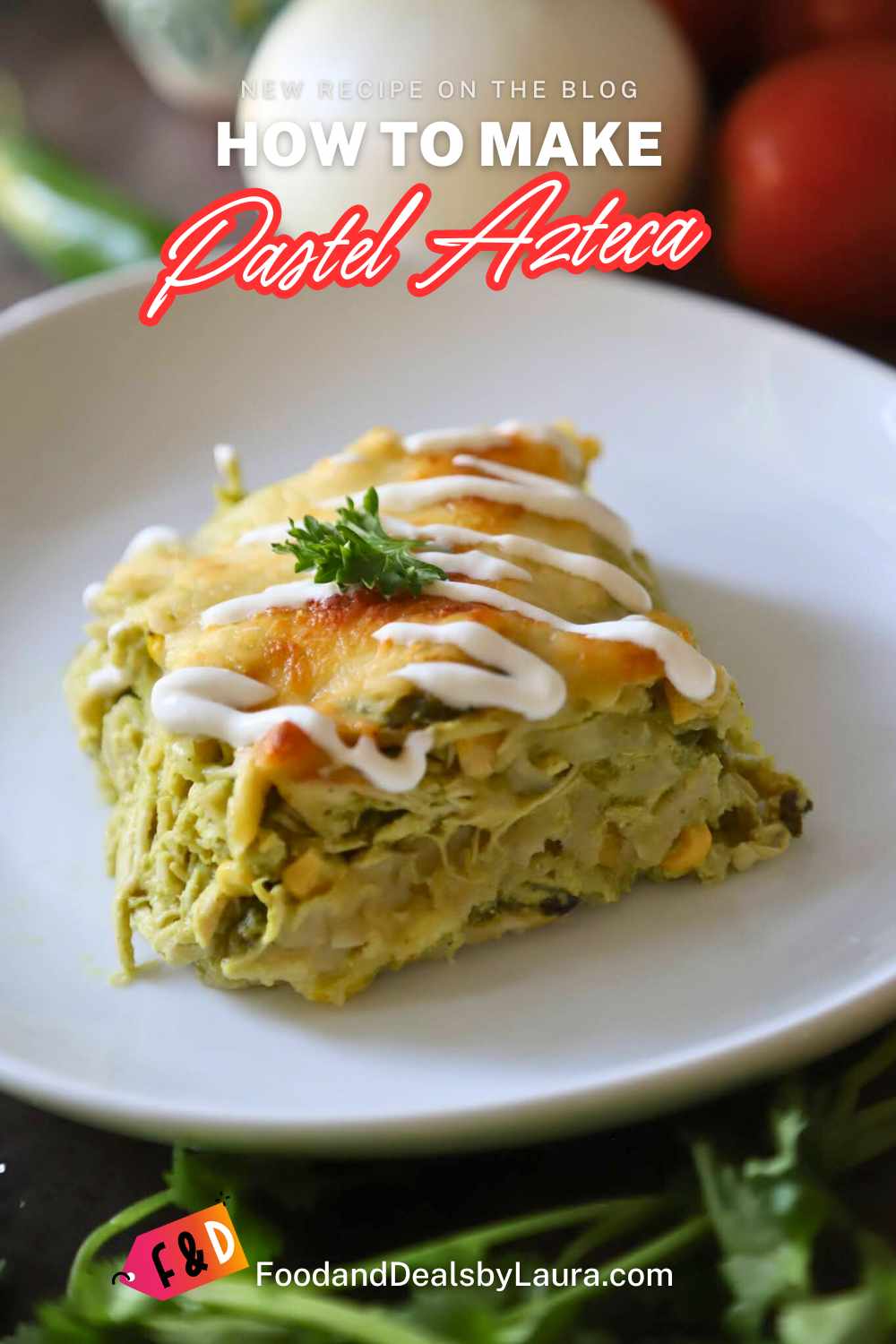Traditional Pastel Azteca Recipe ︱Mexican Chicken Casserole